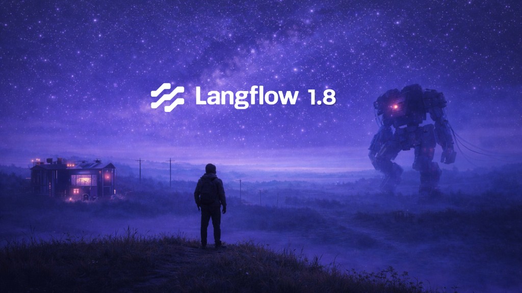 Langflow 1.8 released: Global model provider setup, V2 workflow APIs ...